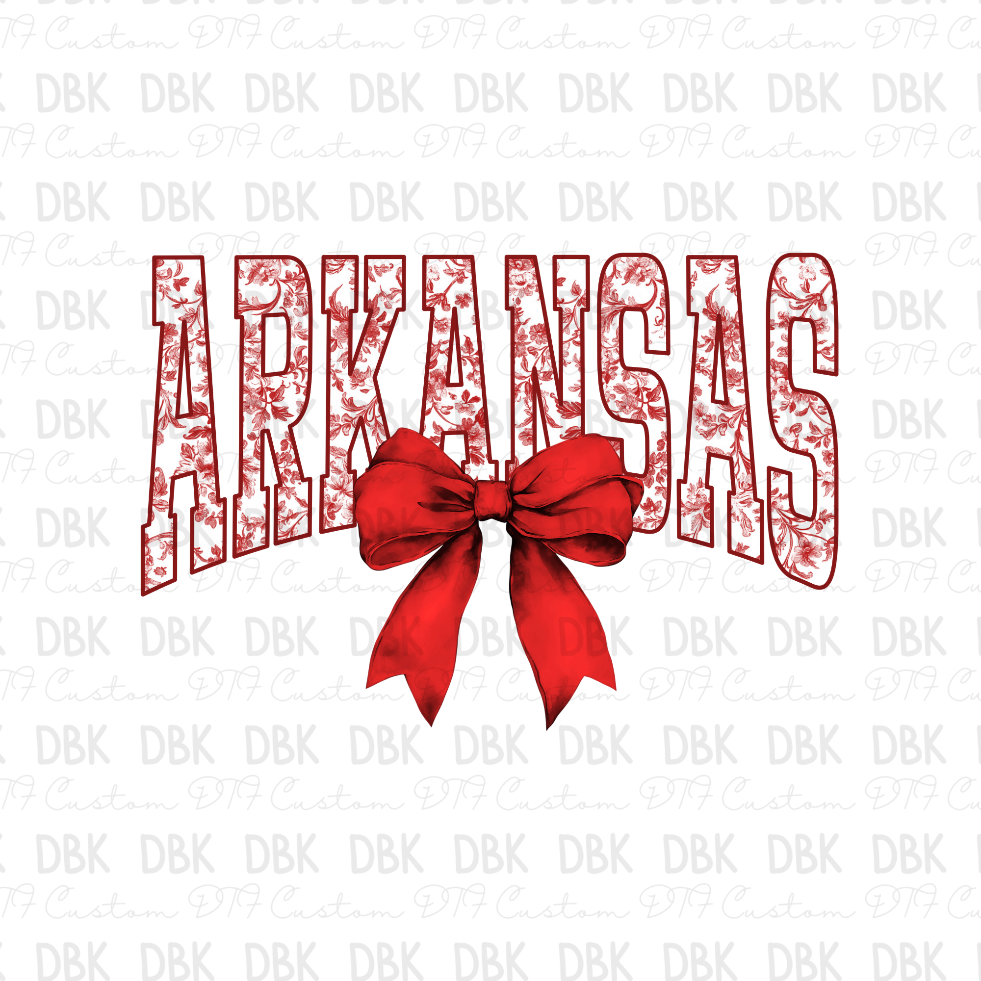 Arkansas DTF Transfer M239 – DBK-Custom Creations